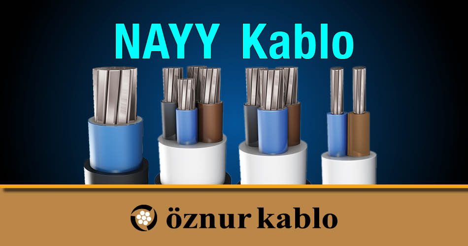 NAYY Kablo Alüminyum Kablo NAYCY, YAVV-R Al - Saray Elektrik